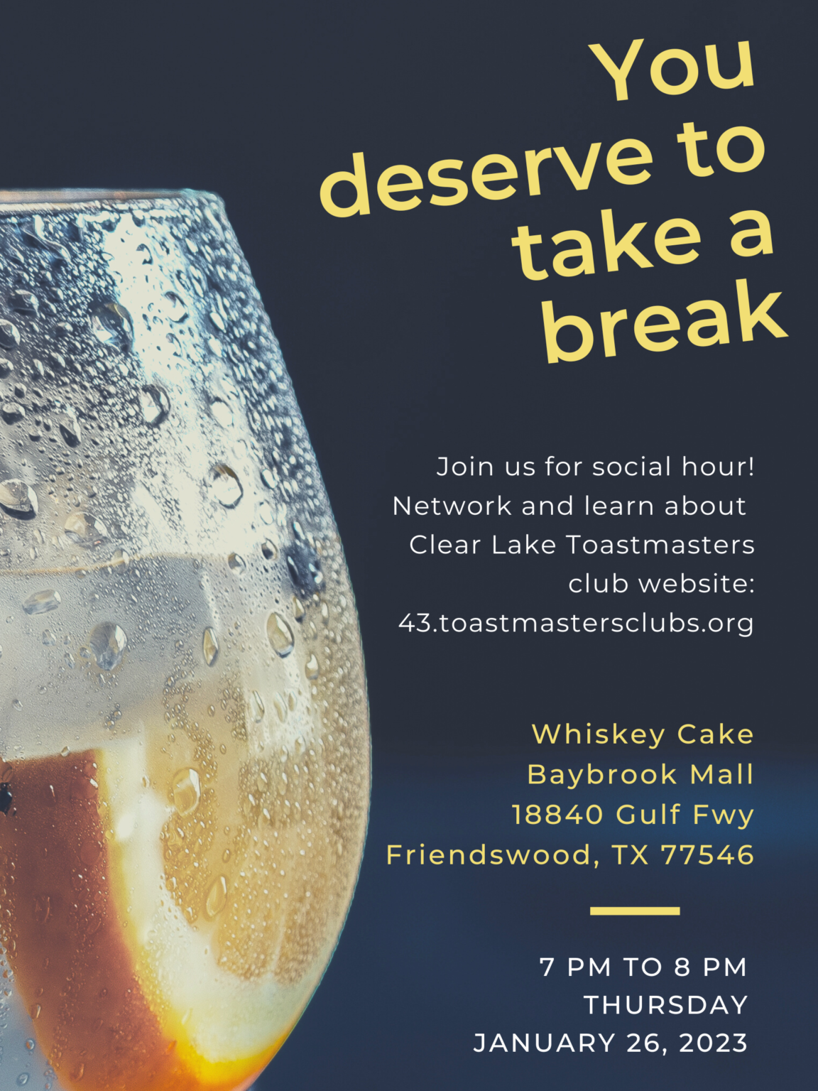You Deserve to Take a Break - Toastmasters Houston | Where Leaders Are Made