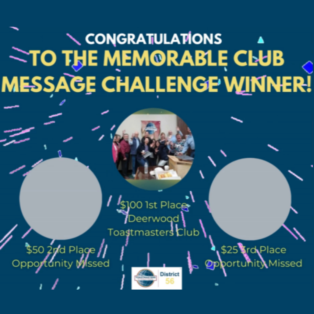 Congratulations Memorable Club Message Challenge Winner! - Toastmasters ...