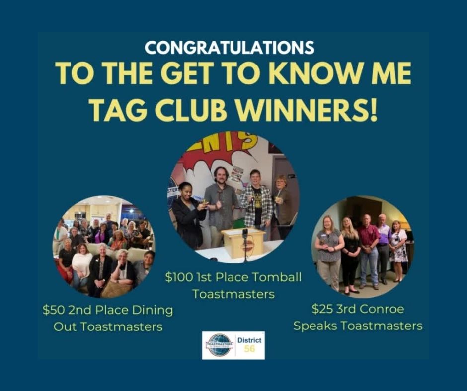 Congratulations, Get to Know Me Tag Winners! - Toastmasters Houston ...