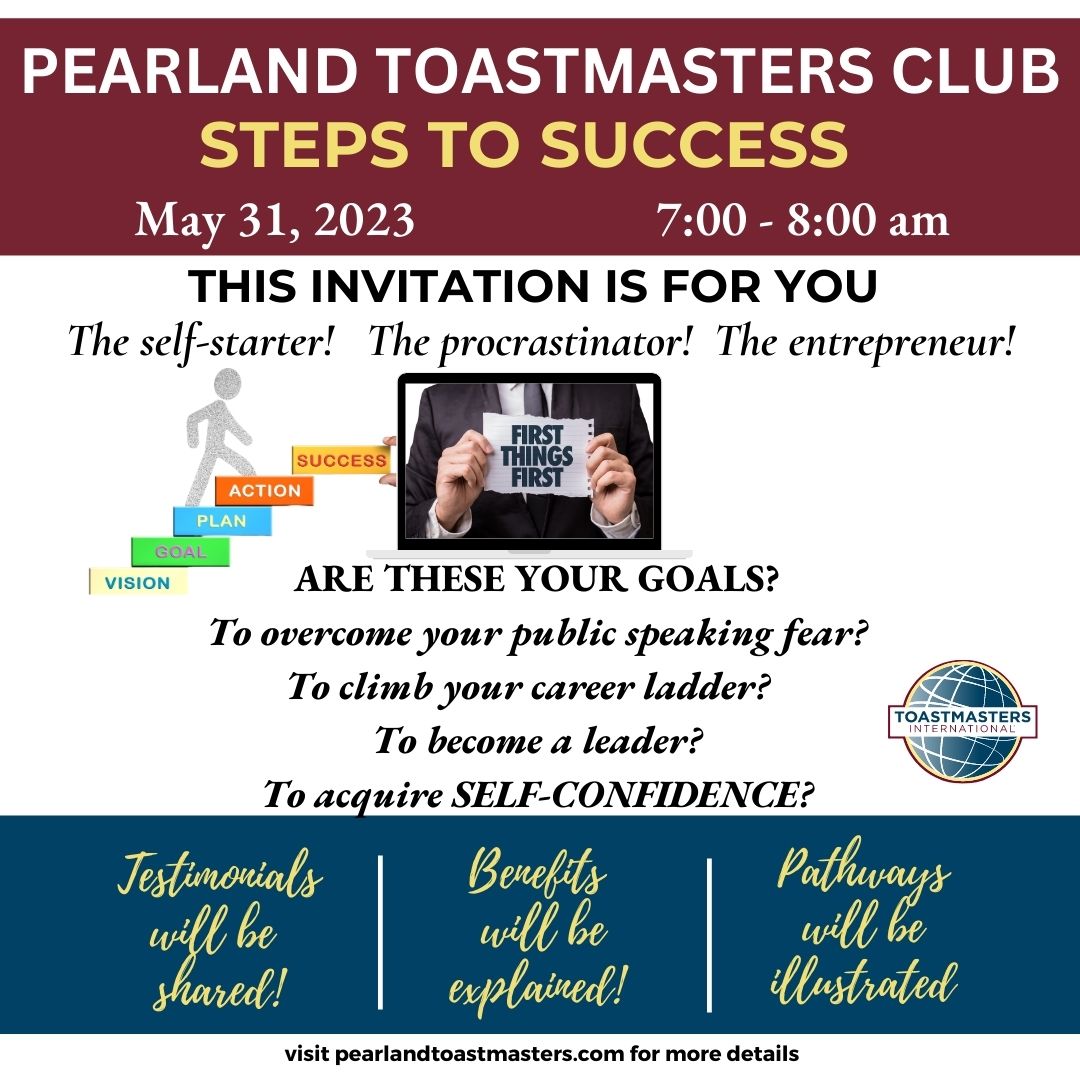 Steps to Success – Open House - Toastmasters Houston | Where Leaders Are Made