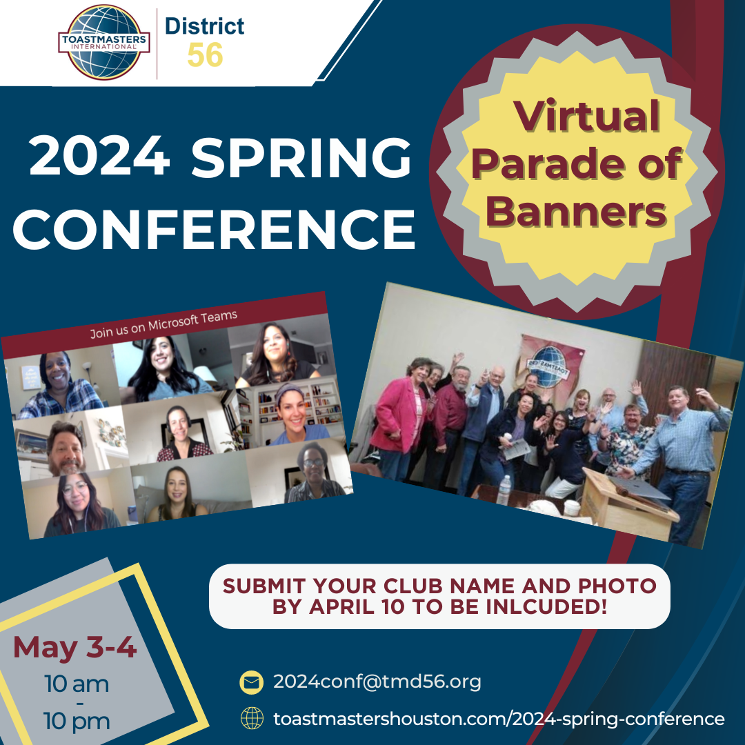 D56 Spring Conference Virtual Parade of Banners - Toastmasters Houston ...