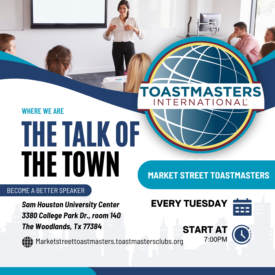 We are the Talk of the Town - Toastmasters Houston | Where Leaders Are Made