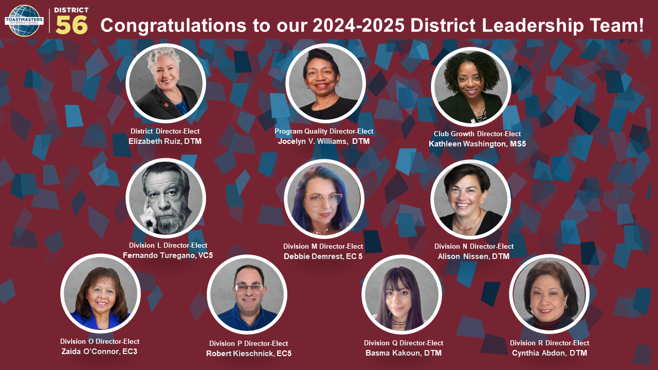 Congratulations District 56 2024-2025 elected Leadership Team - Toastmasters Houston | Where ...
